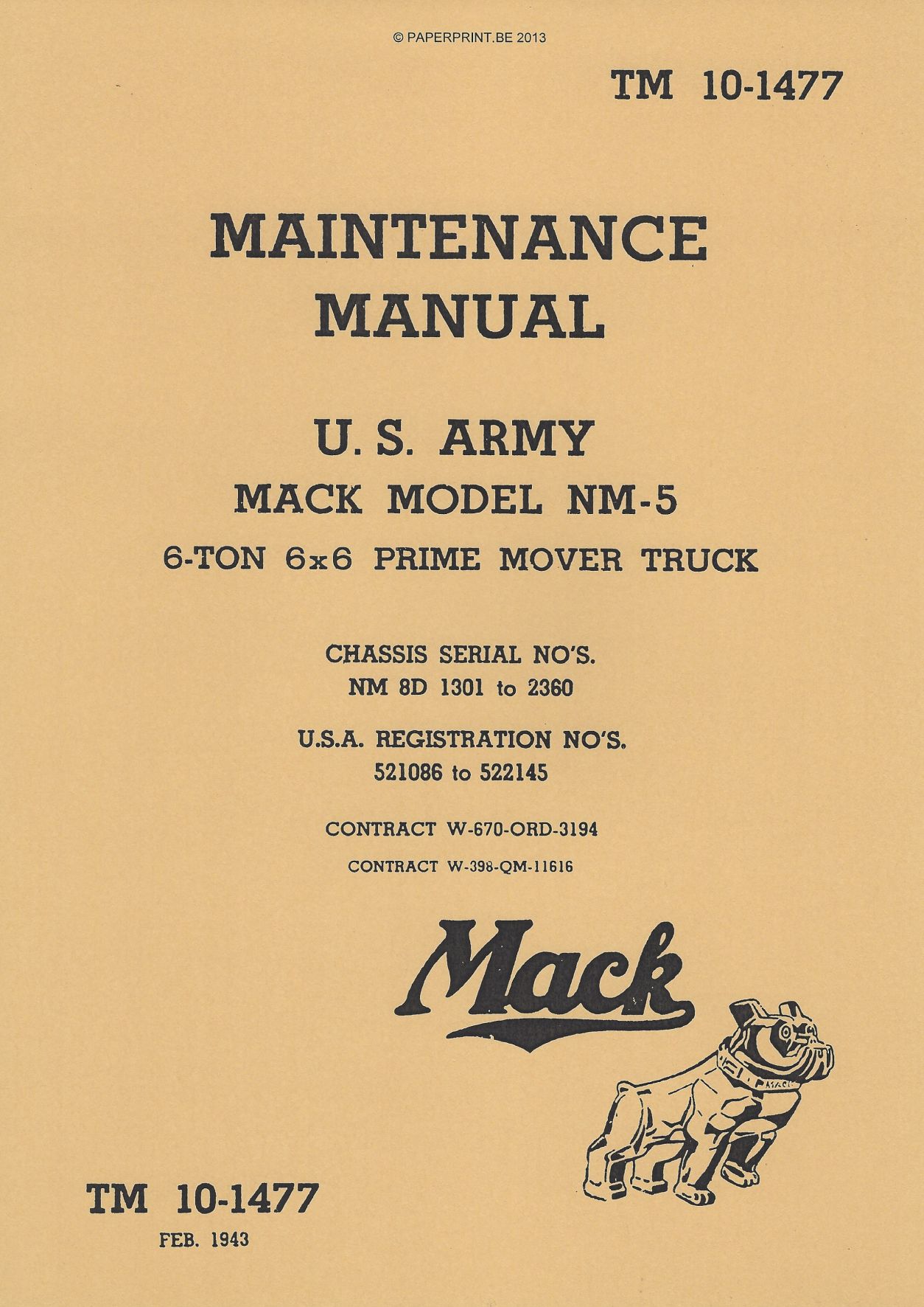 TM 10-1477 US MAINTENANCE MANUAL MACK MODEL NM-5 6-TON 6x6 PRIME MOVER ...
